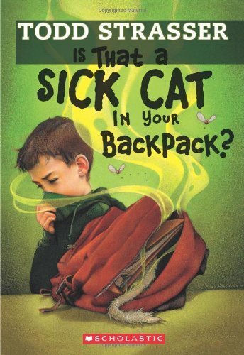 Is That a Sick Cat in Your Backpack? (Tardy Boys Series, Book 2): Todd ...