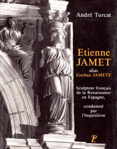 Amazon.in: Buy Etienne Jamet, alias Esteban Jamete: Sculpteur franc?ais ...