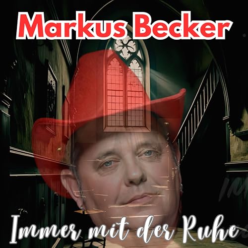 Spiele Immer mit der Ruhe von Markus Becker auf Amazon Music ab