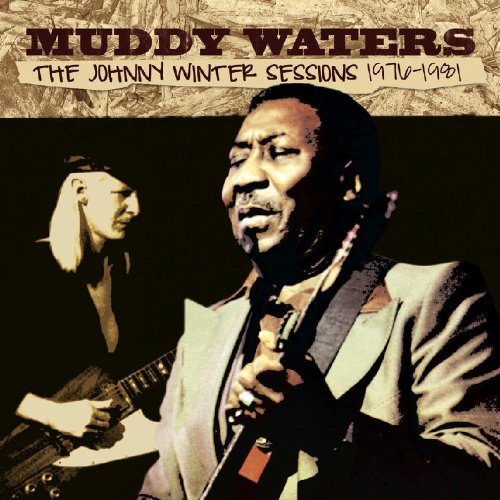 WATERS,MUDDY - Johnny Winter Sessions 1976-1981 - Amazon.com Music