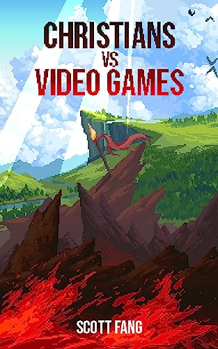 Christians Vs Video Games: And Why That's Such a Silly Thing to Say ...