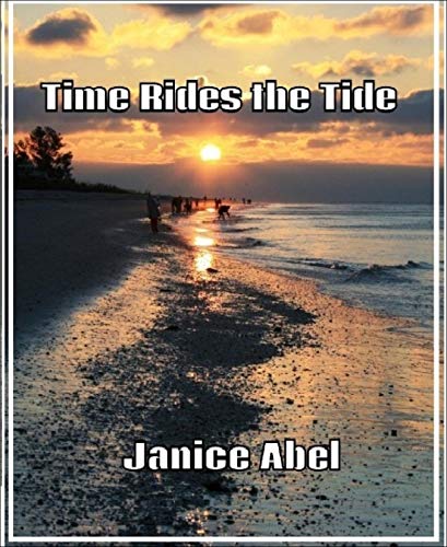 Time Rides the Tide eBook : Abel, Janice: Amazon.ca: Kindle Store