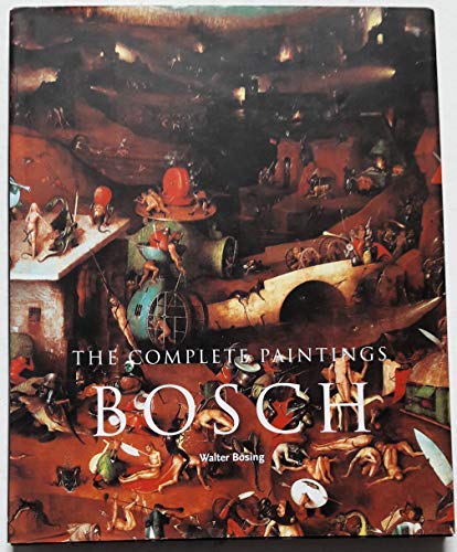 Hieronymus Bosch 1450-1516: Between Heaven and Hell. The Complete ...