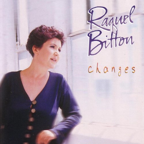Play Changes by Raquel Bitton on Amazon Music