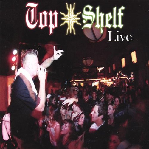 Top Shelf - Live: Top Shelf - Amazon.com Music