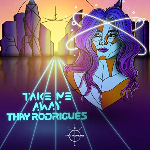 Play Take Me Away by Thay Rodrigues on Amazon Music