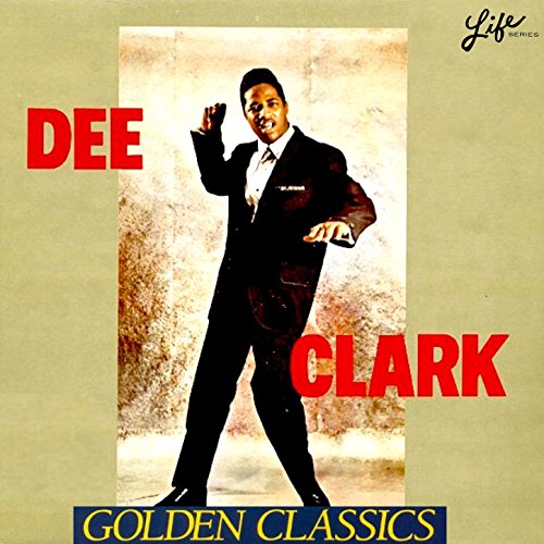 Play Golden Classics by Dee Clark on Amazon Music