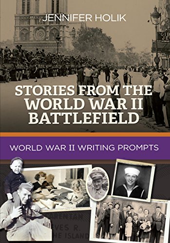 Stories from the World War II Battlefield Volume 3: World War II ...