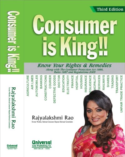 Consumer is King!! Know your Rights & Remedies eBook : Rao ...