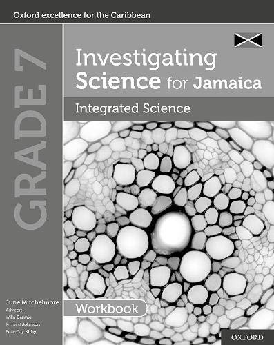 Investigating Science for Jamaica: Integrated Science Workbook: Grade 7 ...