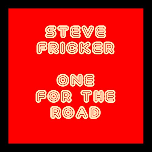 Play One for the Road by Steve Fricker on Amazon Music