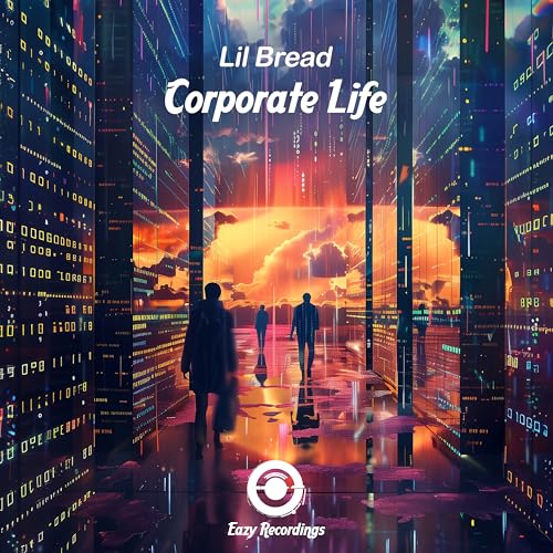 Amazon MusicでLil BreadのCorporate Lifeを再生する
