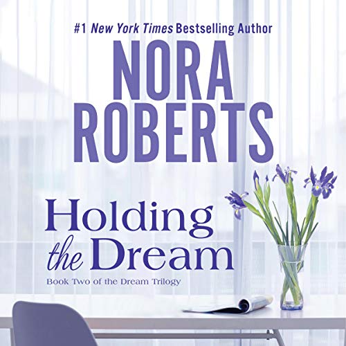 Amazon.com: Holding the Dream: Dream Trilogy, Book 2 (Audible Audio ...