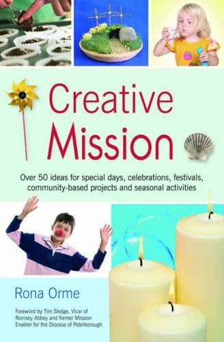 Creative Mission: Over 50 ideas for special days, celebrations ...