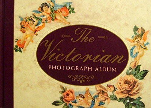 The Victorian Photograph Album: Amazon.co.uk: 9780752520063: Books