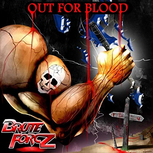 Play Out for Blood by Brute Forcz on Amazon Music