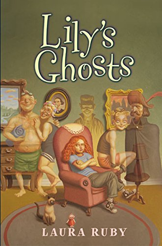 Lily's Ghosts: Ruby, Laura: 9780060518295: Amazon.com: Books