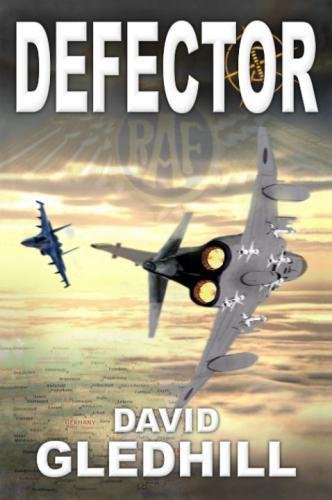 Defector: Gledhill, Mr David: 9781493567591: Amazon.com: Books