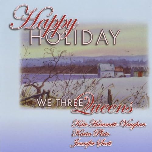We Three Queens - Happy Holiday - Amazon.com Music