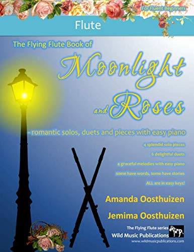 Amazon.com: The Flying Flute Book of Moonlight and Roses: romantic ...