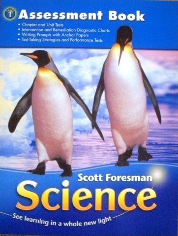 Scott Foresman Science Grade 1 Assessment Book: Dr. Timothy Cooney ...
