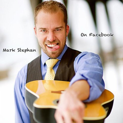 Play On Facebook by Mark Stephan on Amazon Music