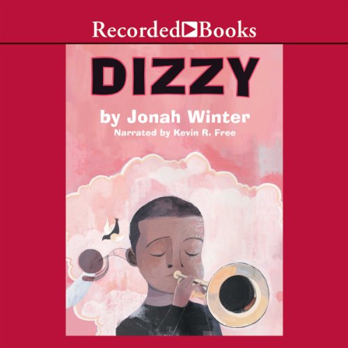 Amazon.com: Dizzy (Audible Audio Edition): Jonah Winter, Kevin Free ...