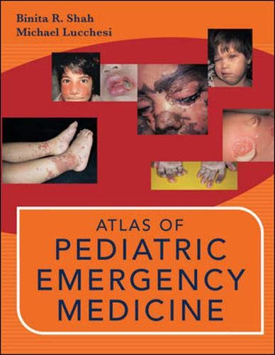 Atlas of Pediatric Emergency Medicine: 9780071387132: Medicine & Health ...