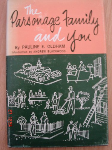 The parsonage family and you: Oldham: Amazon.com: Books