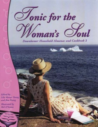 Tonic for the Womans Soul: Lila Mercer Young: 9781895109184: Amazon.com ...