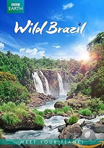 BBC Earth: Wild Brazil [DVD] [2014]: Amazon.co.uk: Stephen Mangan, Ted ...