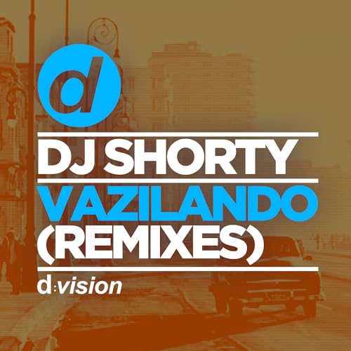 Amazon.com: Vazilando : Dj Shorty: Digital Music