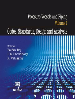 Amazon.com: Pressure Vessels and Piping: Codes, Standards, Design, and ...