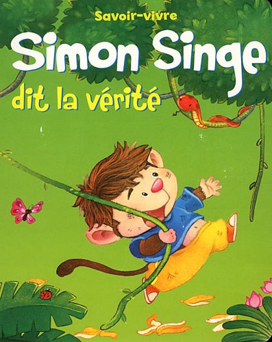 Amazon.com: Simon singe dit la vérité: 9789461514639: COLLECTIF: Books