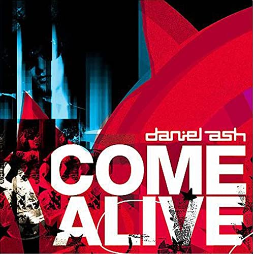Amazon.com: Come Alive : Daniel Ash: Digital Music
