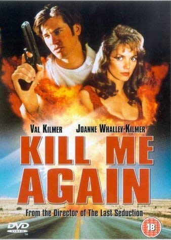 Amazon.com: Kill Me Again : Val Kilmer, Joanne Whalley, Pat Mulligan ...