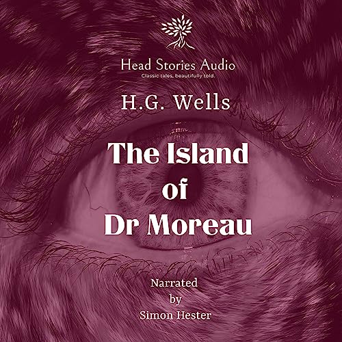 Amazon.com: The Island of Dr Moreau (Audible Audio Edition): H.G. Wells ...