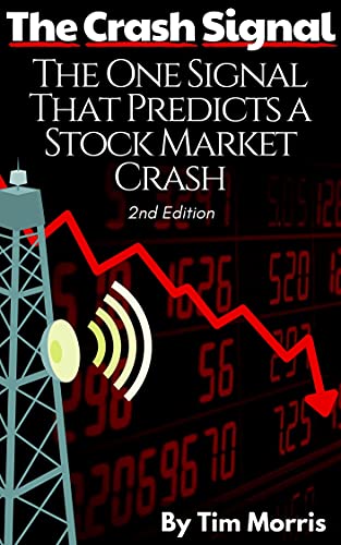 Amazon.com: The Crash Signal: The One Signal That Predicts a Stock ...