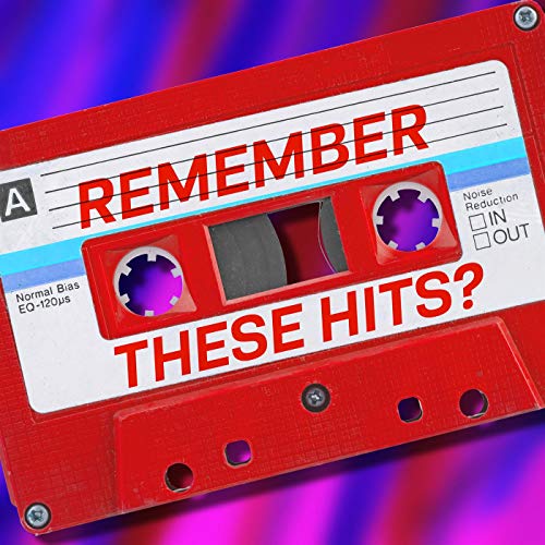 Remember These Hits? de VARIOUS ARTISTS en Amazon Music Unlimited