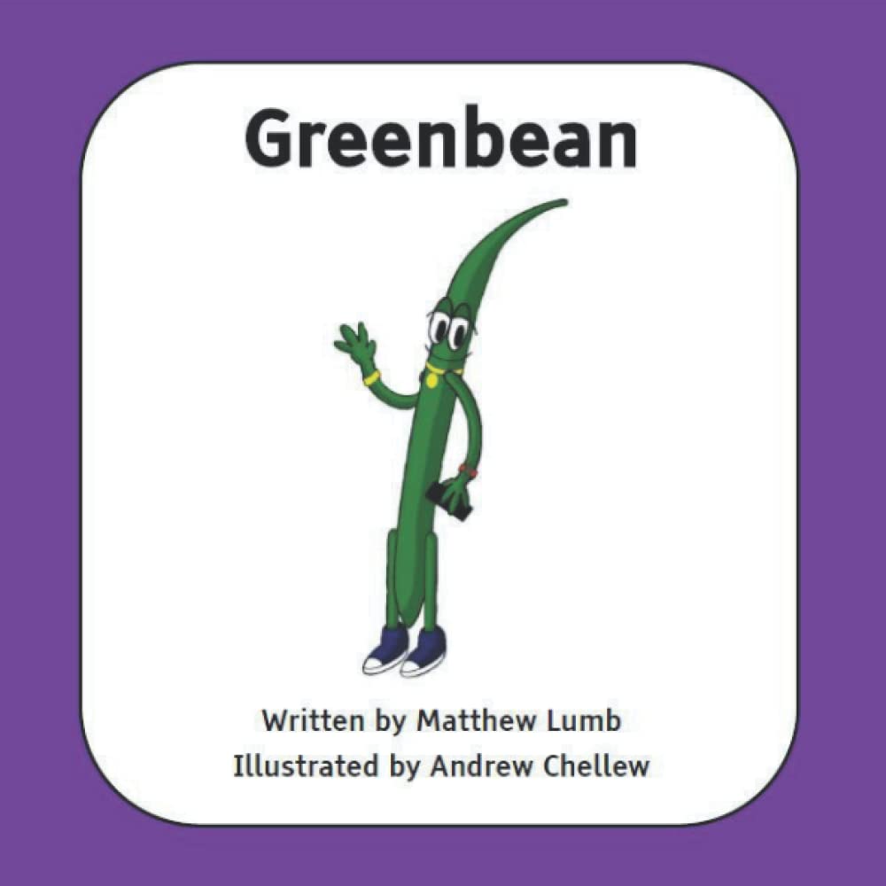 Greenbean (Bean Buddies): Lumb, Matthew, Chellew, Andrew: 9781913794408 ...
