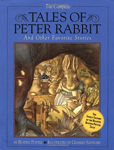 The Complete Tales of Peter Rabbit and Other Favorite Stories: Potter ...