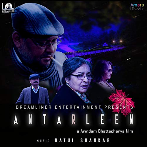 Play Antarleen (Original Motion Picture Soundtrack) by Ratul Shankar on ...