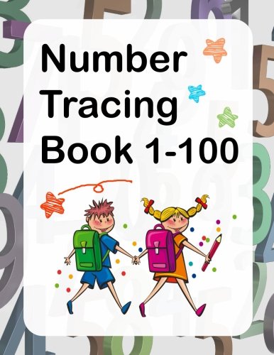 Number Tracing Book 1-100: Number Workbook for Kids Ages 3-5 to ...