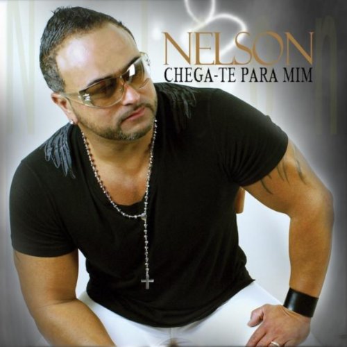 Amazon.com: Chega-Te Para Mim : Nelson: Digital Music
