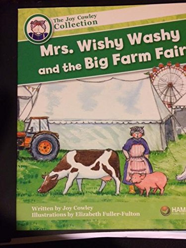Mrs. Wishy-Washy and the Big Farm Fair (Joy Cowley Collection): Joy ...