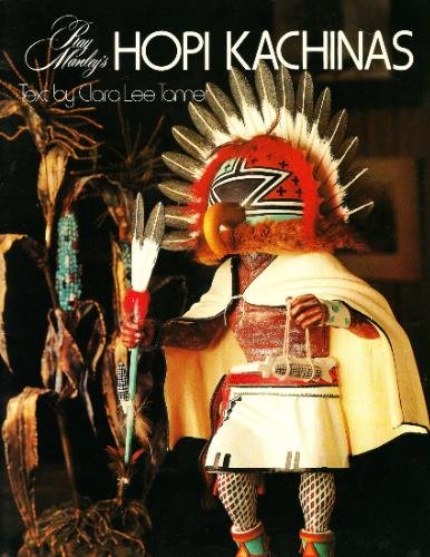Ray Manley's Hopi Kachinas: Clara Lee Tanner, Ray Manley: Amazon.com: Books