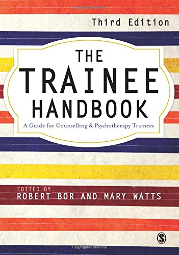 The Trainee Handbook: A Guide For Counselling & Psychotherapy Trainees ...