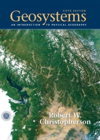 Applied Physical Geography: Geosystems in the Laboratory (5th Edition ...