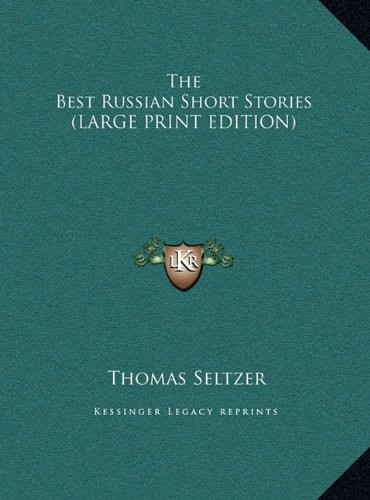 The Best Russian Short Stories (LARGE PRINT EDITION): Amazon.co.uk ...
