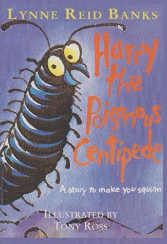Harry the Poisonous Centipede (Galaxy Children's Large Print Books ...